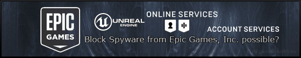 Steam Community :: Guide :: [Insights] Block Spyware from Epic Games, Inc.