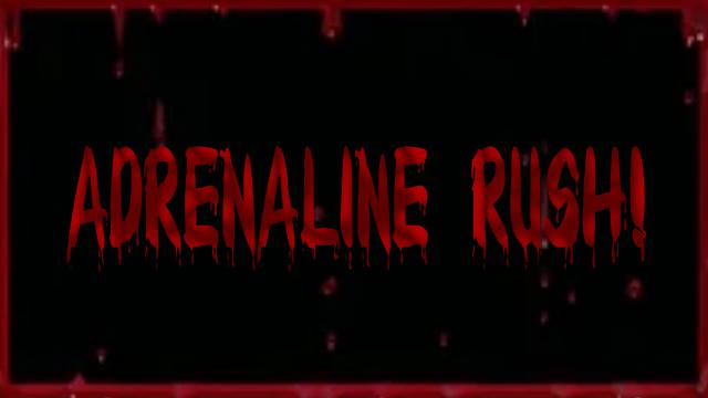 Steam Workshop::Adrenaline Rush!
