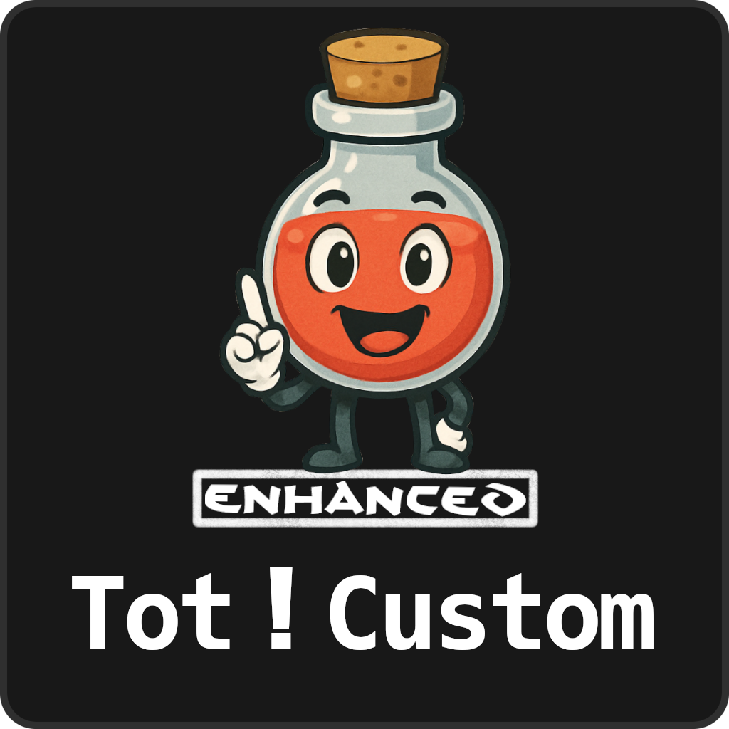 Steam Workshop::Tot ! Enhanced Custom 1.10.13